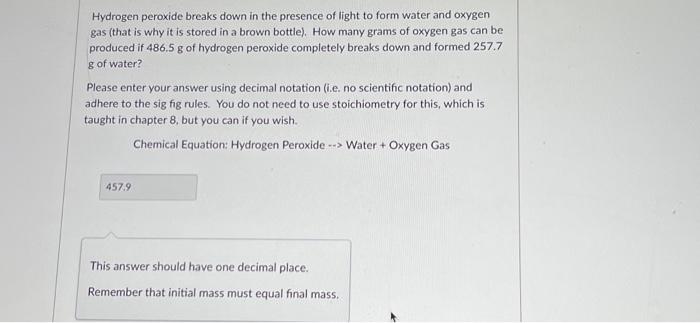 Solved Hydrogen peroxide breaks down in the presence of | Chegg.com