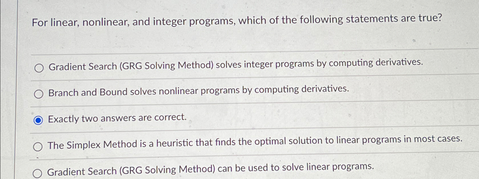 Solved For linear, nonlinear, and integer programs, which of | Chegg.com