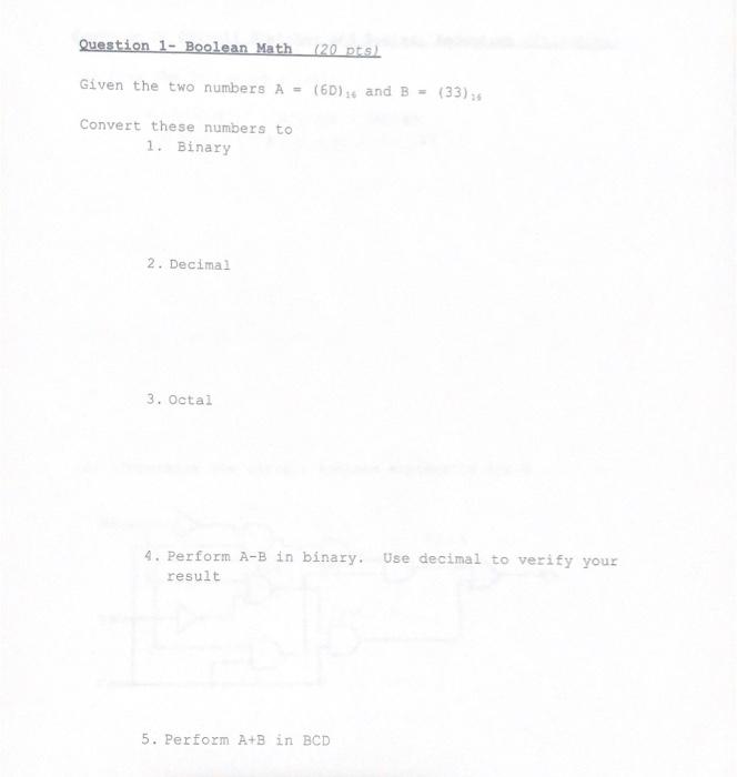 Solved Question 1- Boolean Math (20 pts ) Given the two | Chegg.com