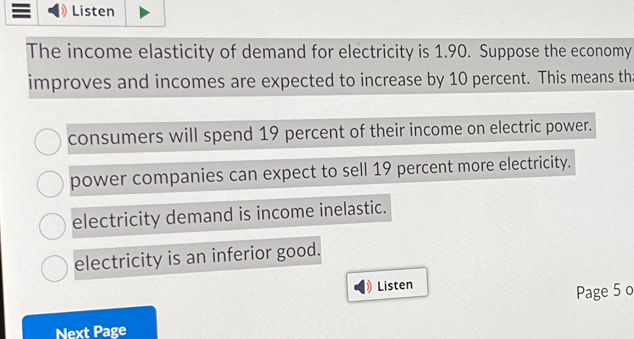 Solved ListenThe income elasticity of demand for electricity | Chegg.com