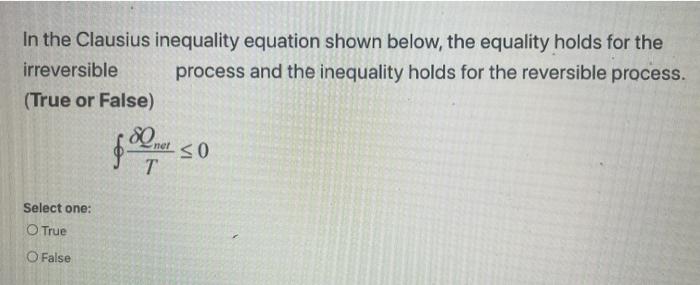Solved In the Clausius inequality equation shown below, the | Chegg.com