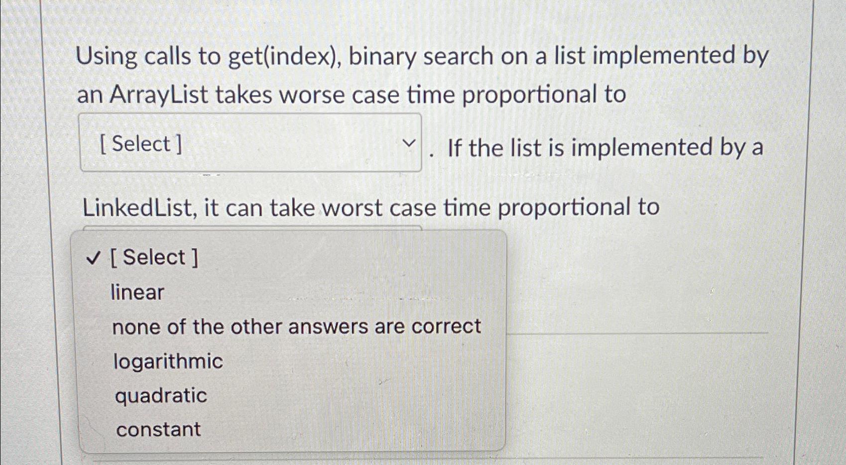 Solved Using calls to get(index), ﻿binary search on a list | Chegg.com