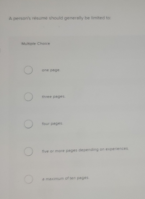 Solved A person's resume should generally be limited | Chegg.com