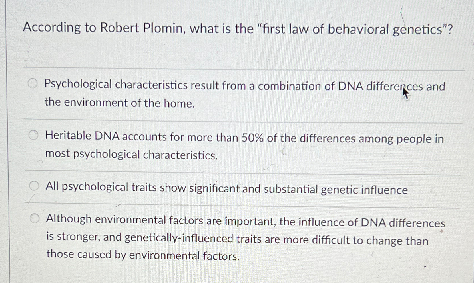 Solved According to Robert Plomin, what is the "first law of | Chegg.com