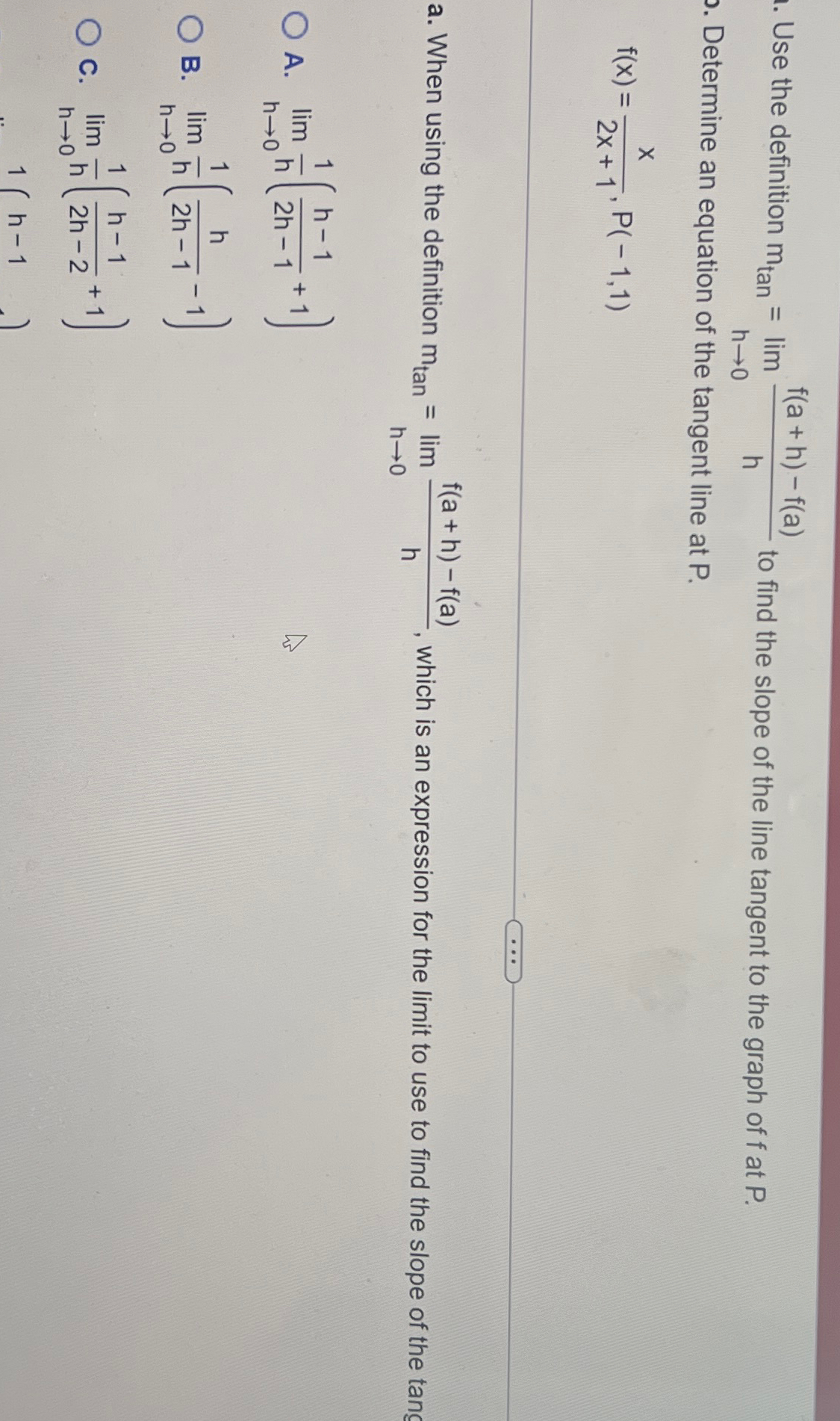 Solved Use the definition mtan=limh→0f(a+h)-f(a)h ﻿to find | Chegg.com