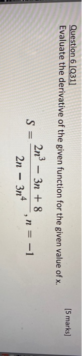 Solved Evaluate the derivative of the given function for the | Chegg.com