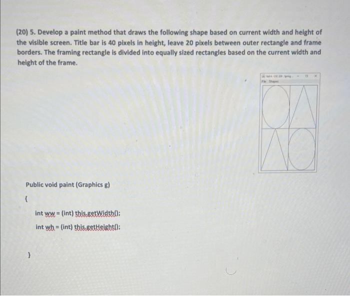 Solved Bonus (20 points) Develop a paint method that draws | Chegg.com