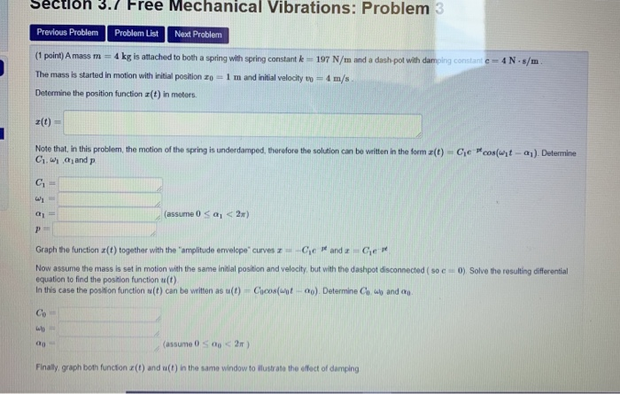 Solved Section 3.7 Free Mechanical Vibrations: Problem 3 | Chegg.com