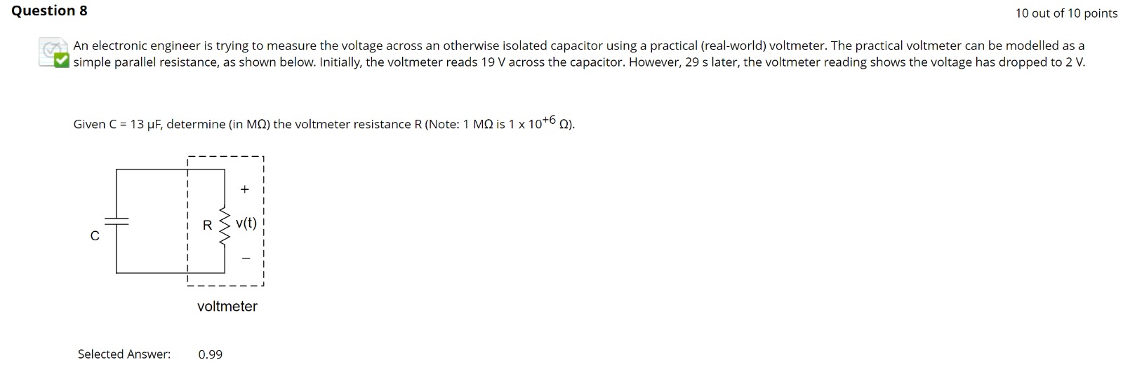 Solved Question 8An electronic engineer is trying to measure | Chegg.com
