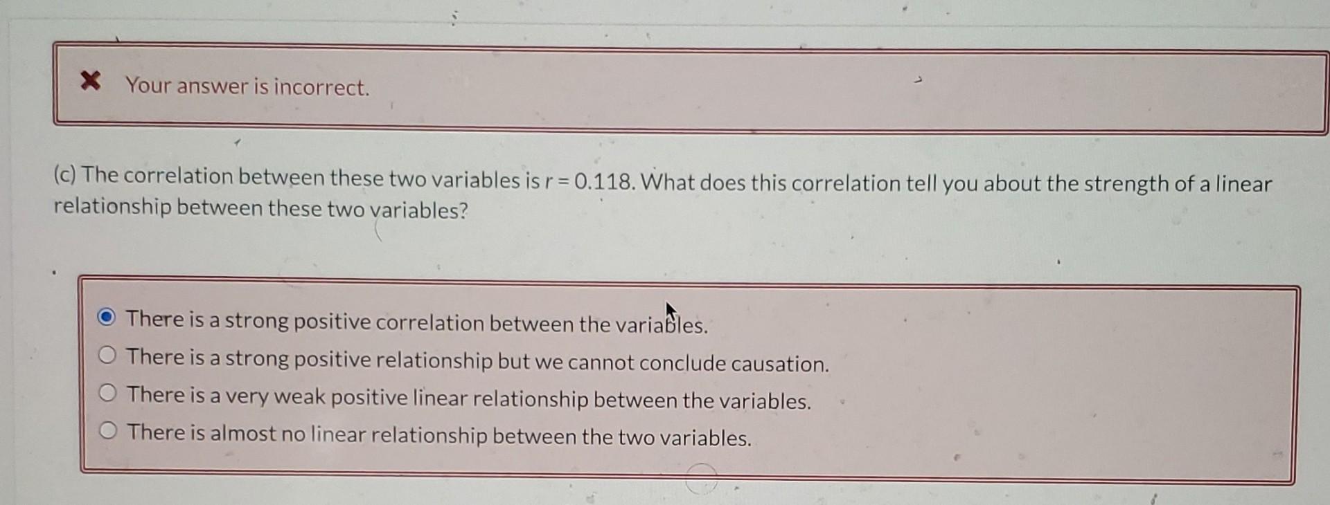 Solved Your answer is incorrect. (c) The correlation between | Chegg.com