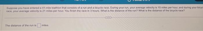 Solved Suppose you have entered a 41 -mile biathlon that | Chegg.com