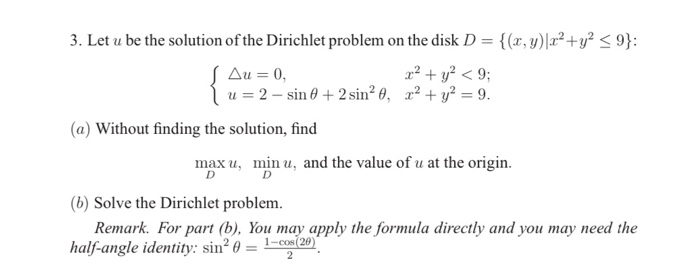 Solved 3. Let u be the solution of the Dirichlet problem on | Chegg.com