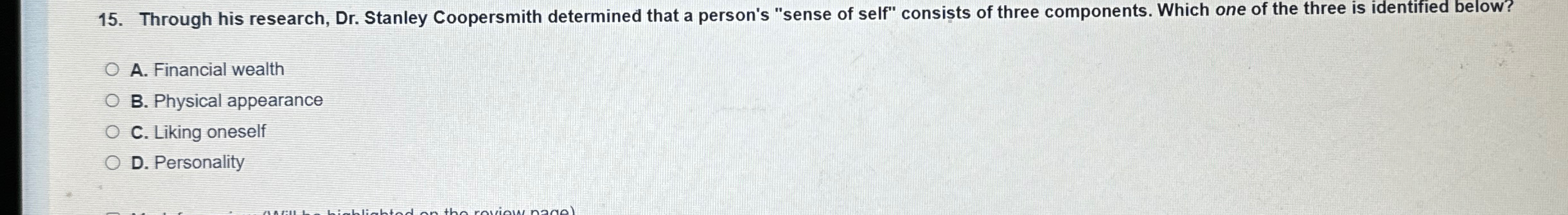 Solved Through his research, Dr. ﻿Stanley Coopersmith | Chegg.com