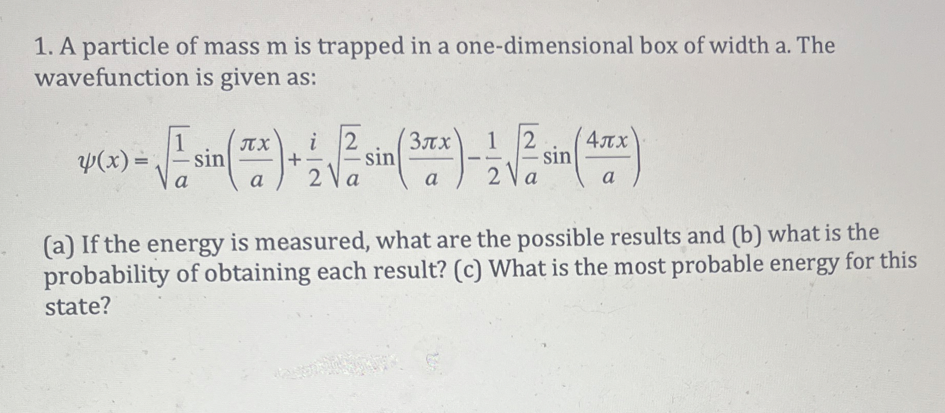 Solved How to solve A particle of mass m ﻿is trapped in a | Chegg.com