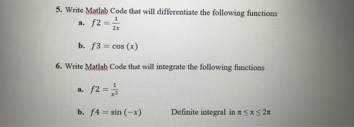 Solved 1 3. Write Matlab Code that will plot both functions | Chegg.com