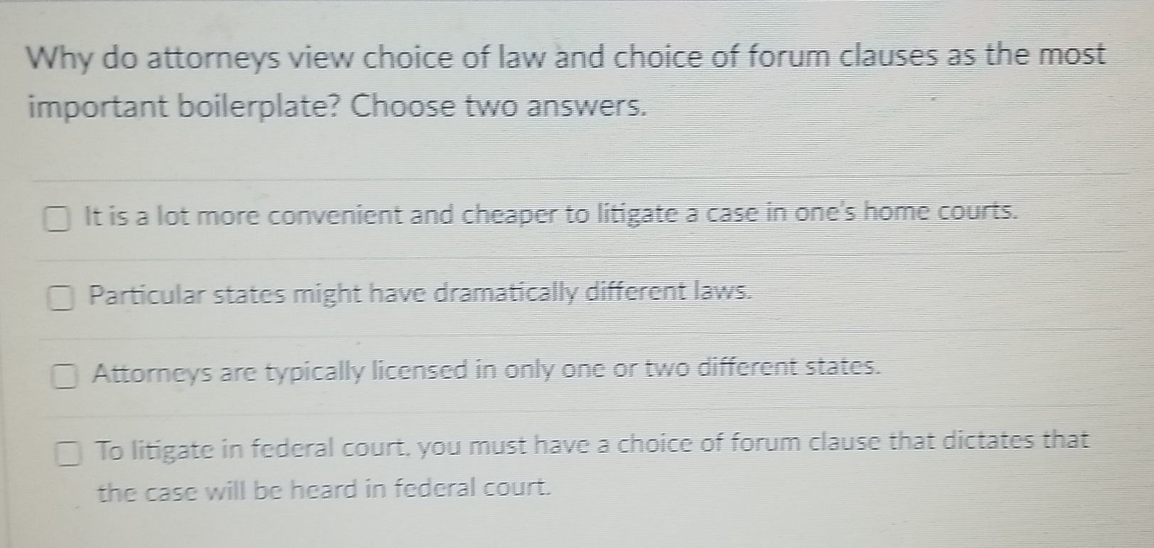 Solved Why do attorneys view choice of law and choice of | Chegg.com