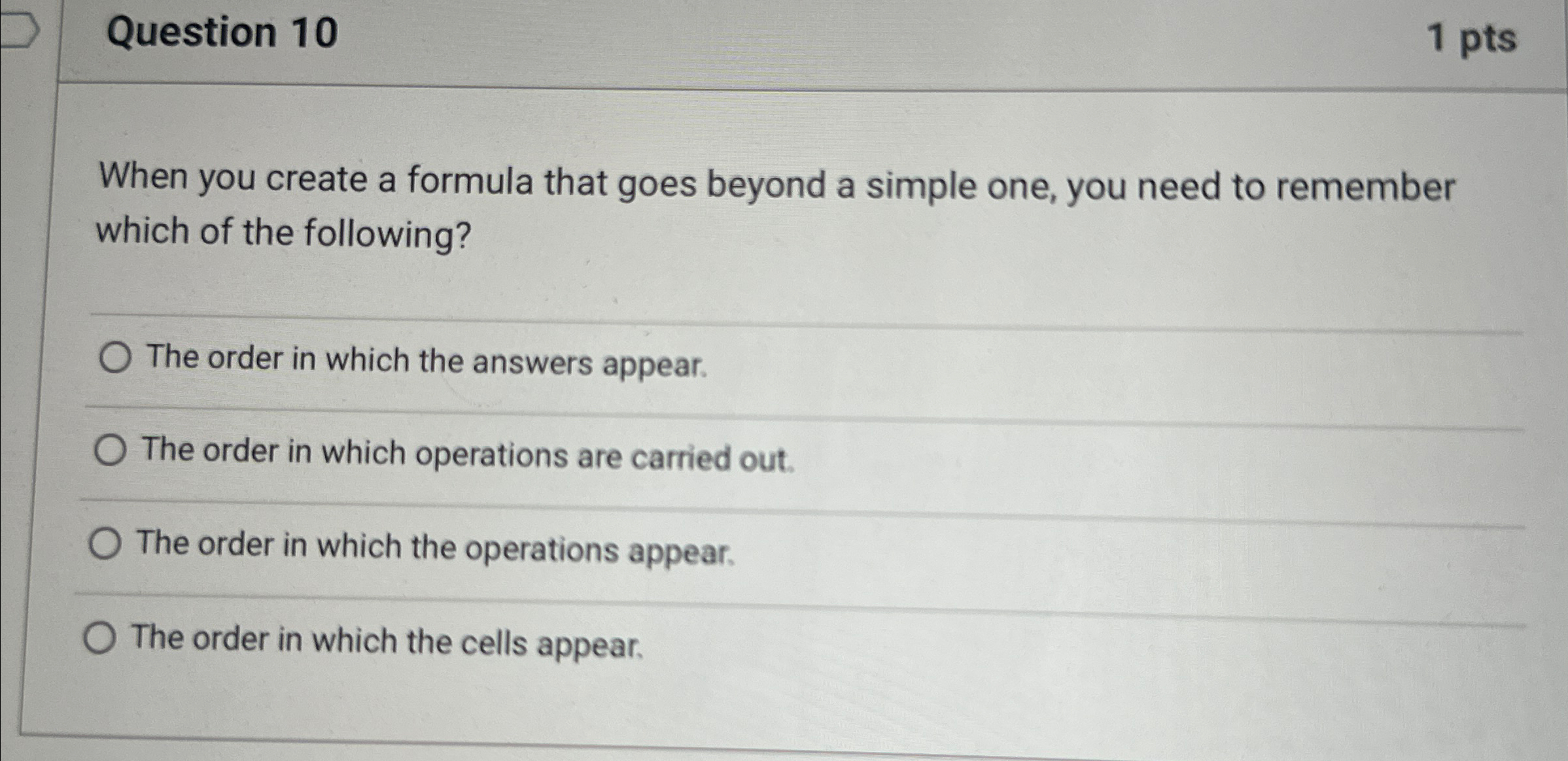 Solved Question 101 ﻿ptsWhen you create a formula that goes | Chegg.com