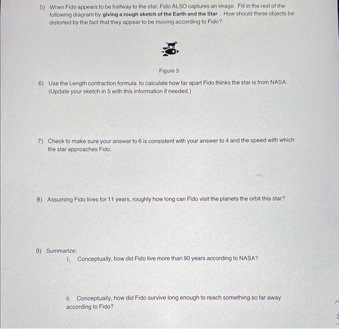 Solved 5) When Fido appears to be halfway to the star. Fido | Chegg.com