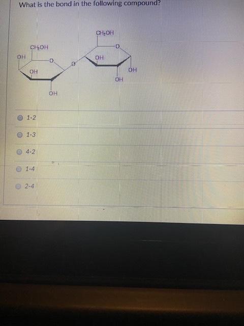 Solved What is the bond in the following compound? CHOH О. | Chegg.com