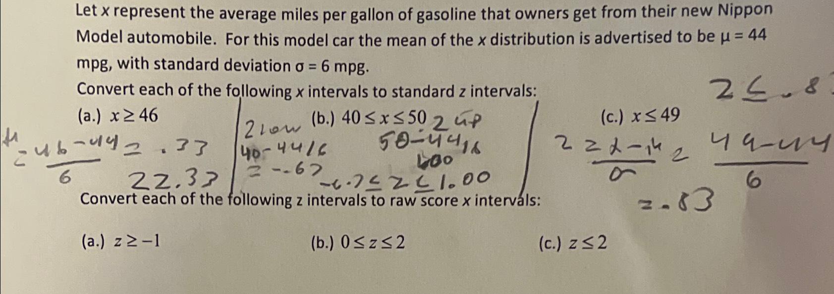 Solved Let x ﻿represent the average miles per gallon of | Chegg.com