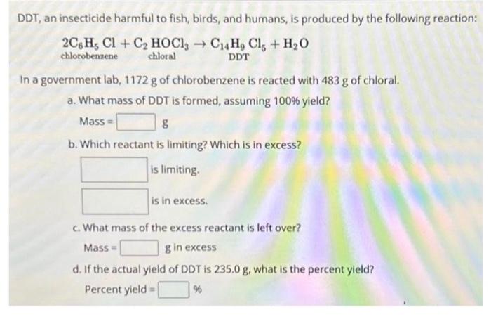 Solved DDT, an insecticide harmful to fish, birds, and | Chegg.com