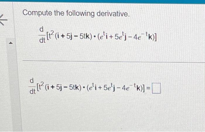Solved Compute the following derivative. | Chegg.com