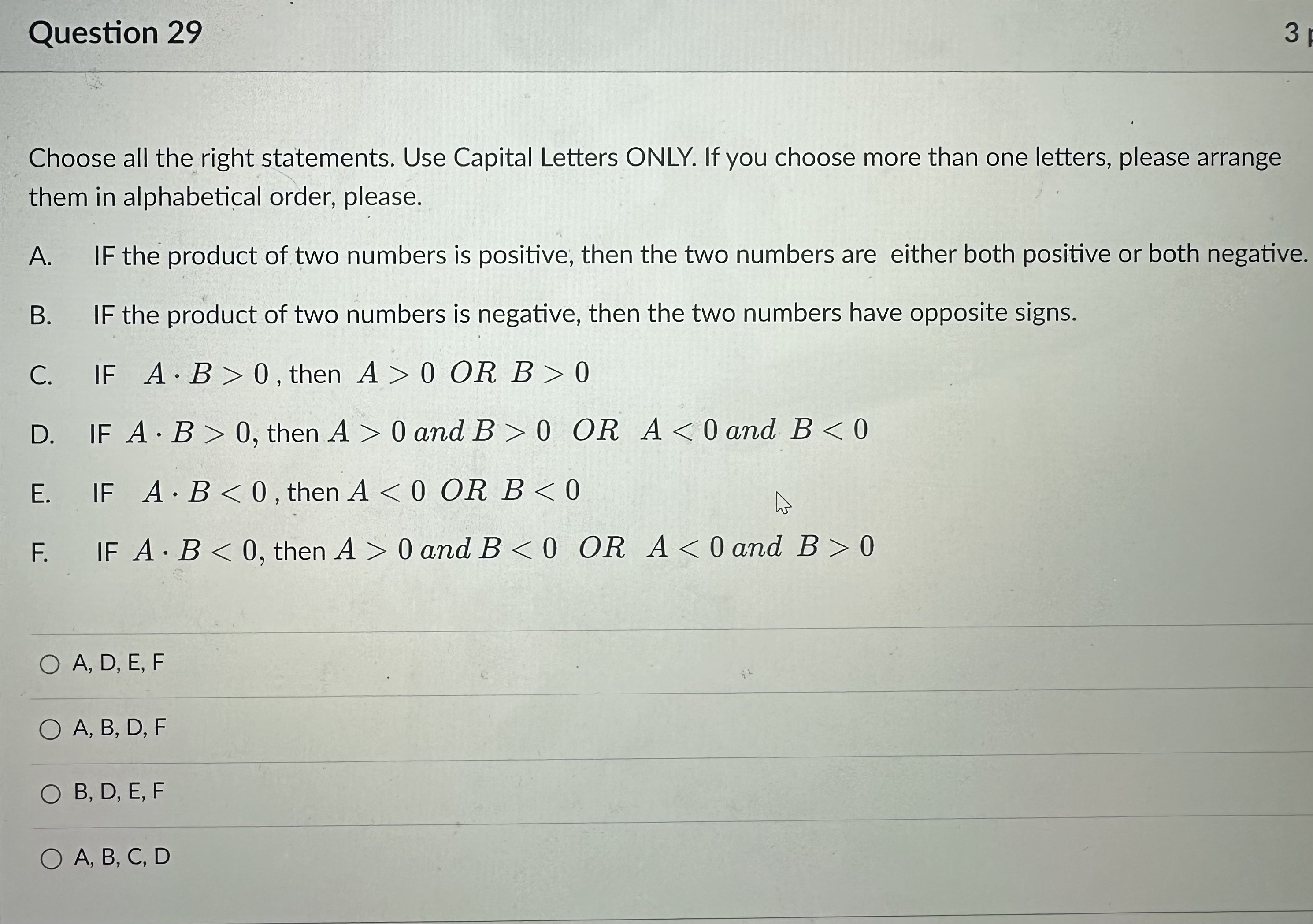 Solved Choose all the right statements. Use Capital Letters | Chegg.com