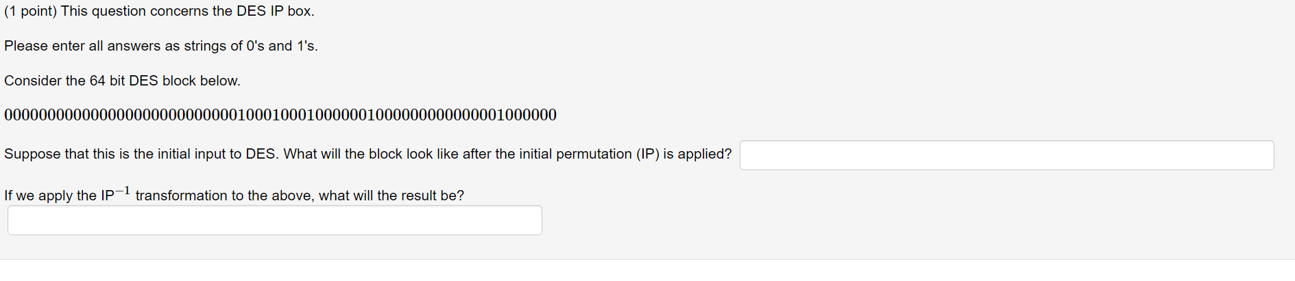 Solved (1 ﻿point) ﻿This question concerns the DES IP | Chegg.com