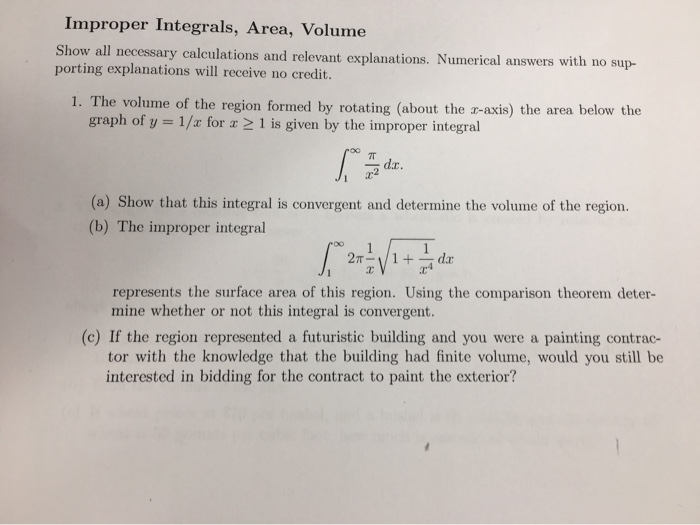 Solved Improper Integrals, Area, Volume Show all necessary | Chegg.com