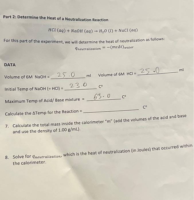 Solved Part 2: Determine the Heat of a Neutralization | Chegg.com