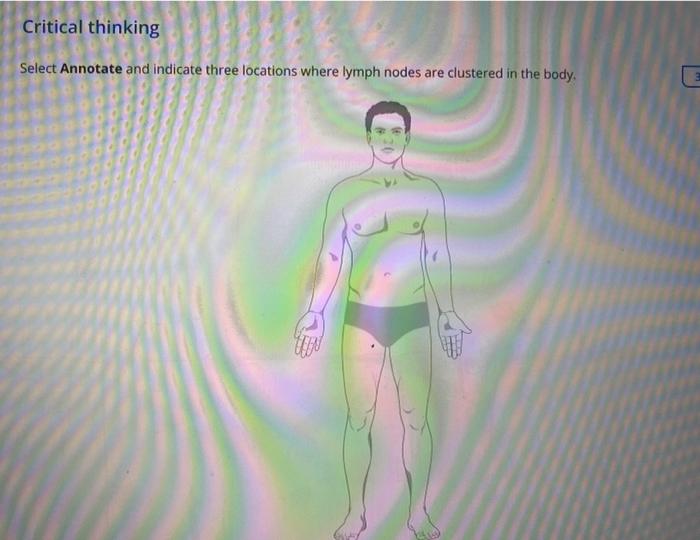 Solved Critical Thinking Select Annotate And Indicate Three 