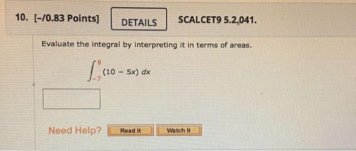 Solved 10. [-70.83 Points] DETAILS SCALCET9 5.2.041. | Chegg.com
