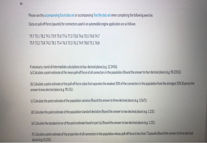 Solved 5- Consider the compressive strength data from the | Chegg.com