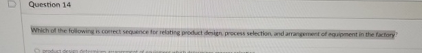 Solved Question 14Which of the following is correct sequence | Chegg.com