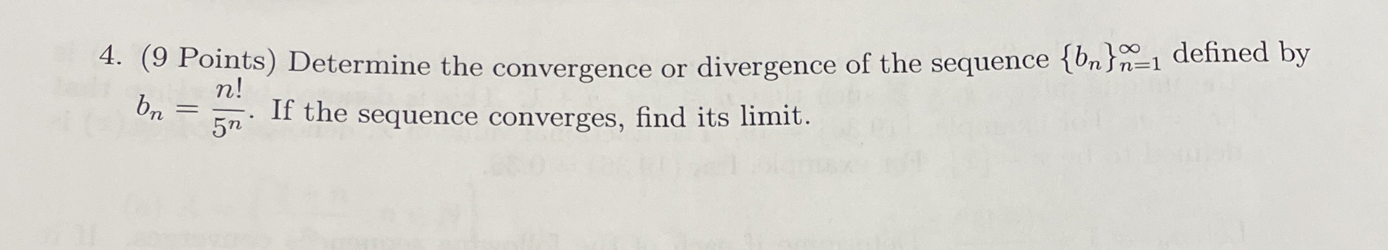 Solved (9 ﻿Points) ﻿Determine the convergence or divergence | Chegg.com