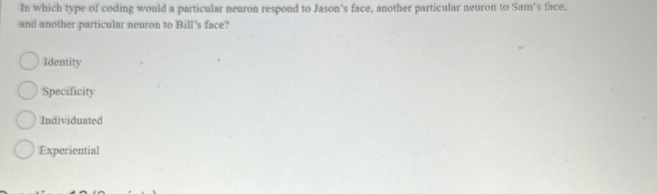 Solved In which type of coding would a particular neuron | Chegg.com