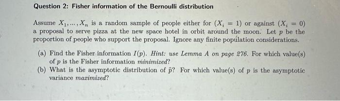 Solved Question 2: Fisher information of the Bernoulli | Chegg.com