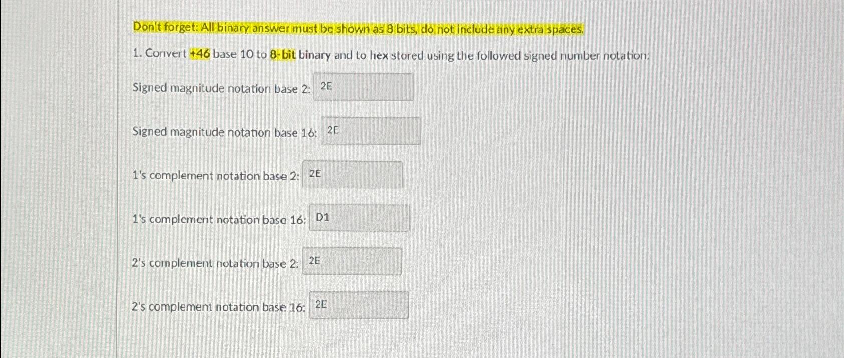 Solved Don't forget: All binary answer must be shown as 8 | Chegg.com