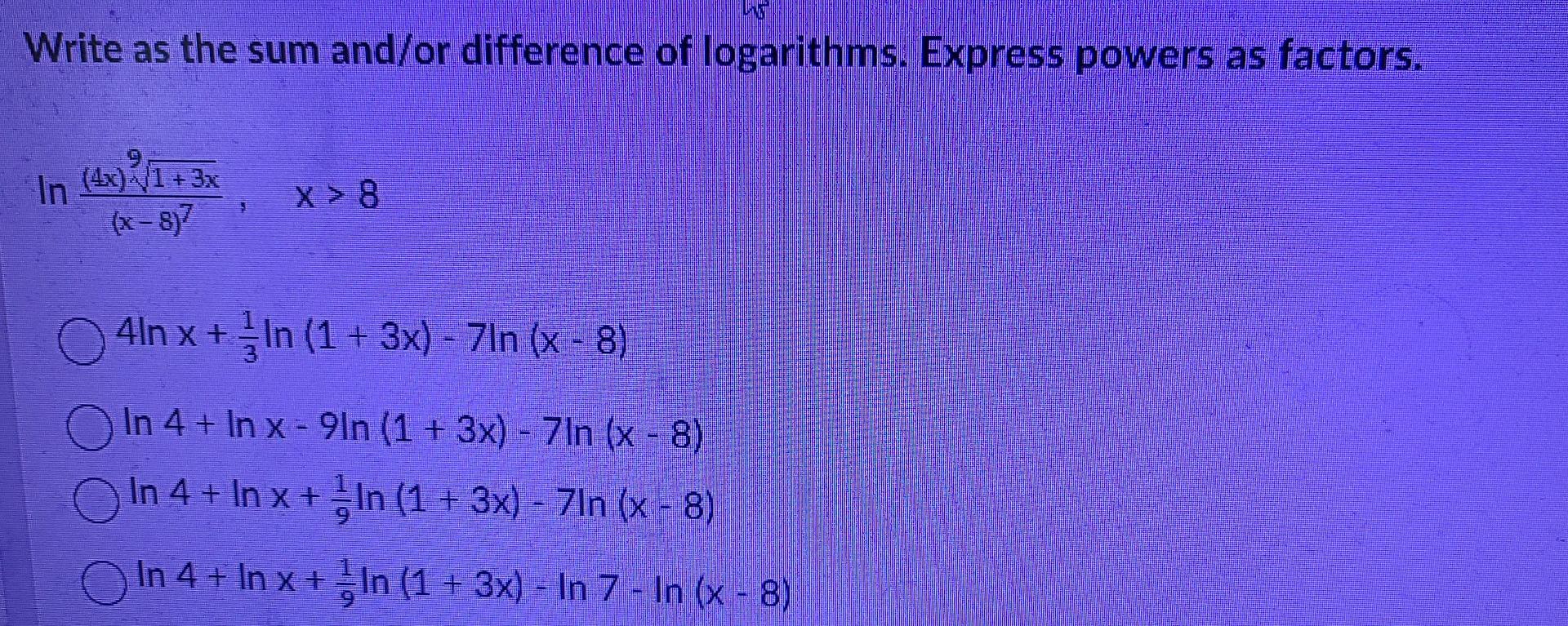 Solved Write as the sum and/or difference of logarithms. | Chegg.com
