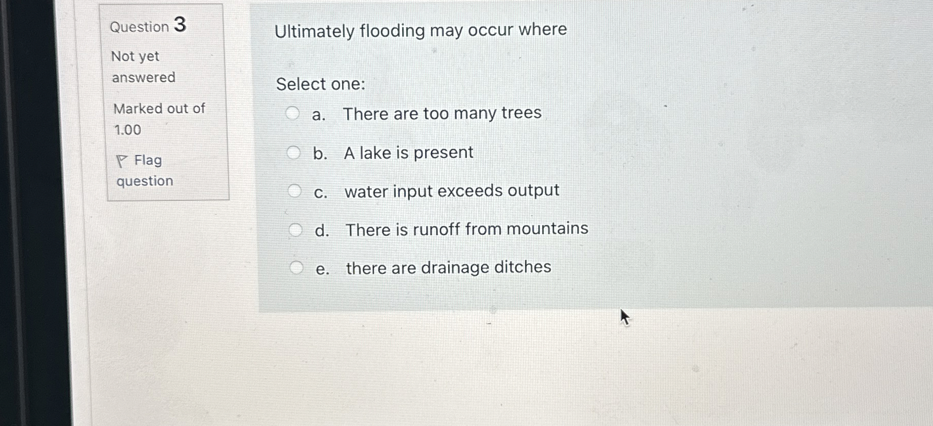 Solved Ultimately flooding may occur whereSelect one:a. | Chegg.com