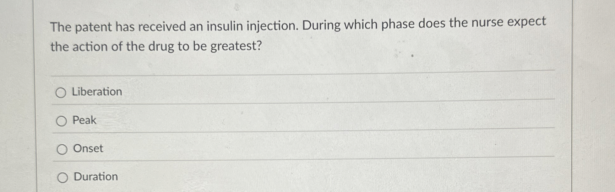 Solved The patent has received an insulin injection. During | Chegg.com