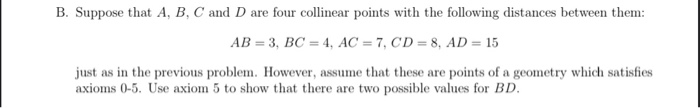 B. Suppose that A, B, C and D are four collinear | Chegg.com