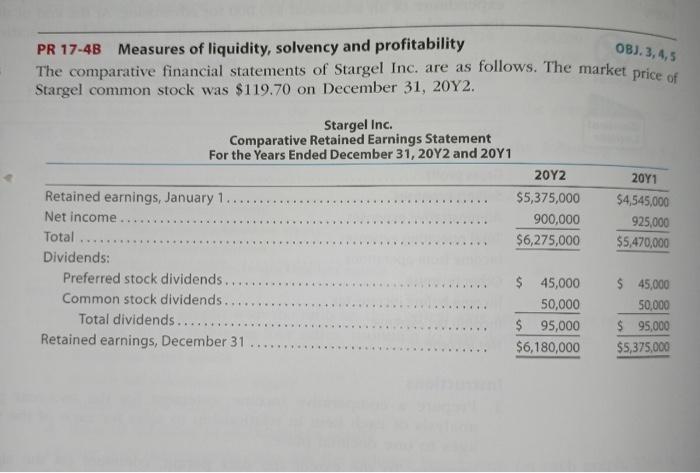 Solved PR 17-4B Measures of liquidity, solvency and | Chegg.com