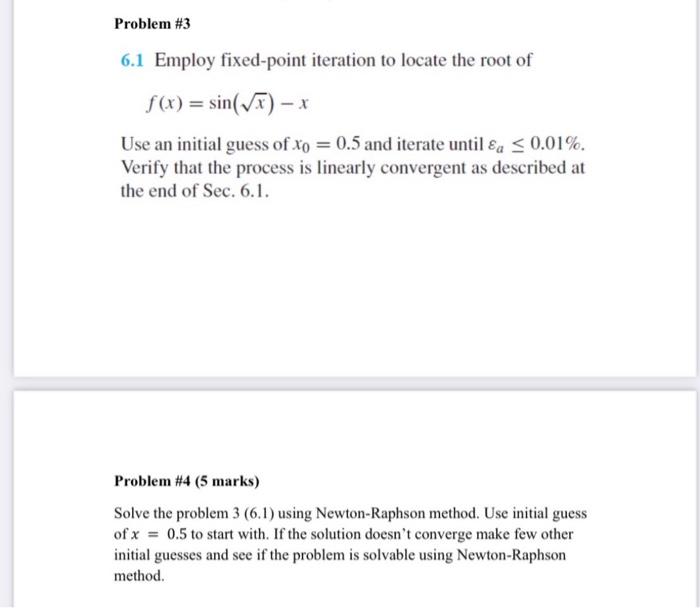 Solved Numerical methods(i need the solution for problem 3 & | Chegg.com