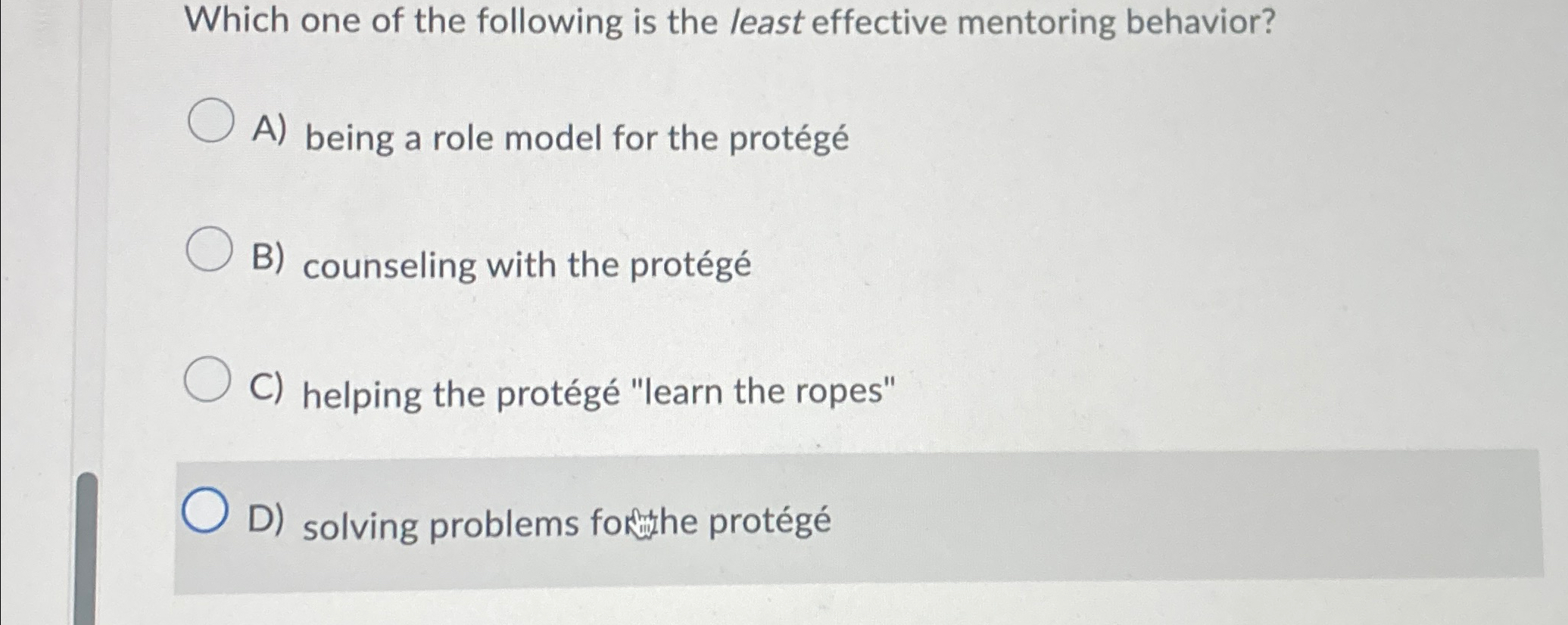 Solved Which one of the following is the least effective | Chegg.com