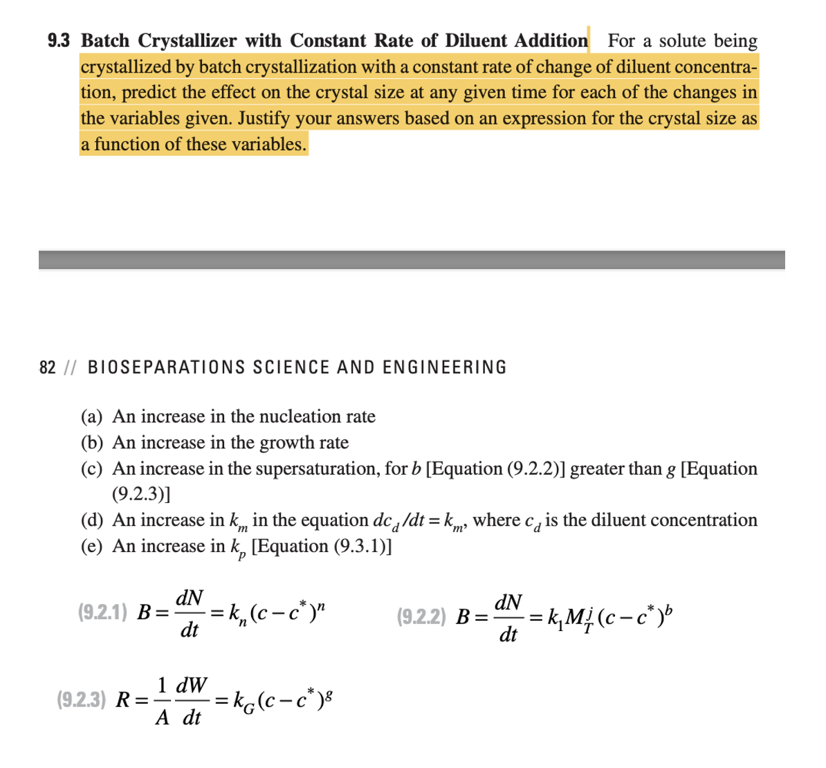9.3 ﻿Batch Crystallizer with Constant Rate of Diluent | Chegg.com
