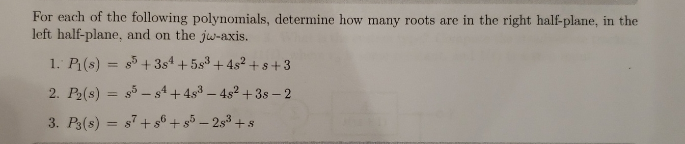 Solved For each of the following polynomials, determine how | Chegg.com
