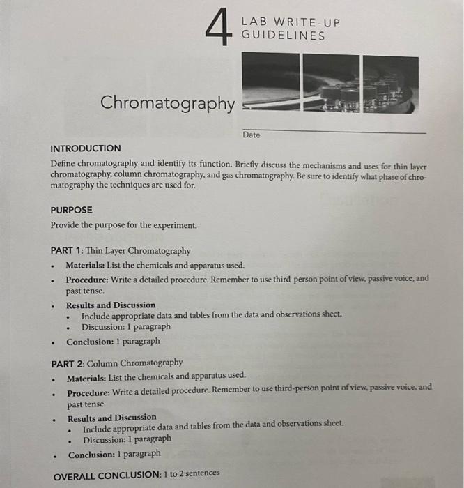 Solved 4 LAB WRITE-UP GUIDELINES Chromatography Date | Chegg.com