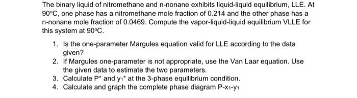 Solved The binary liquid of nitromethane and n-nonane | Chegg.com