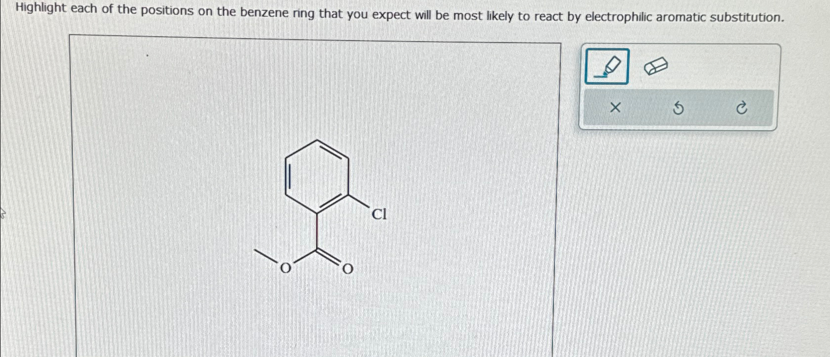 Solved Highlight each of the positions on the benzene ring | Chegg.com